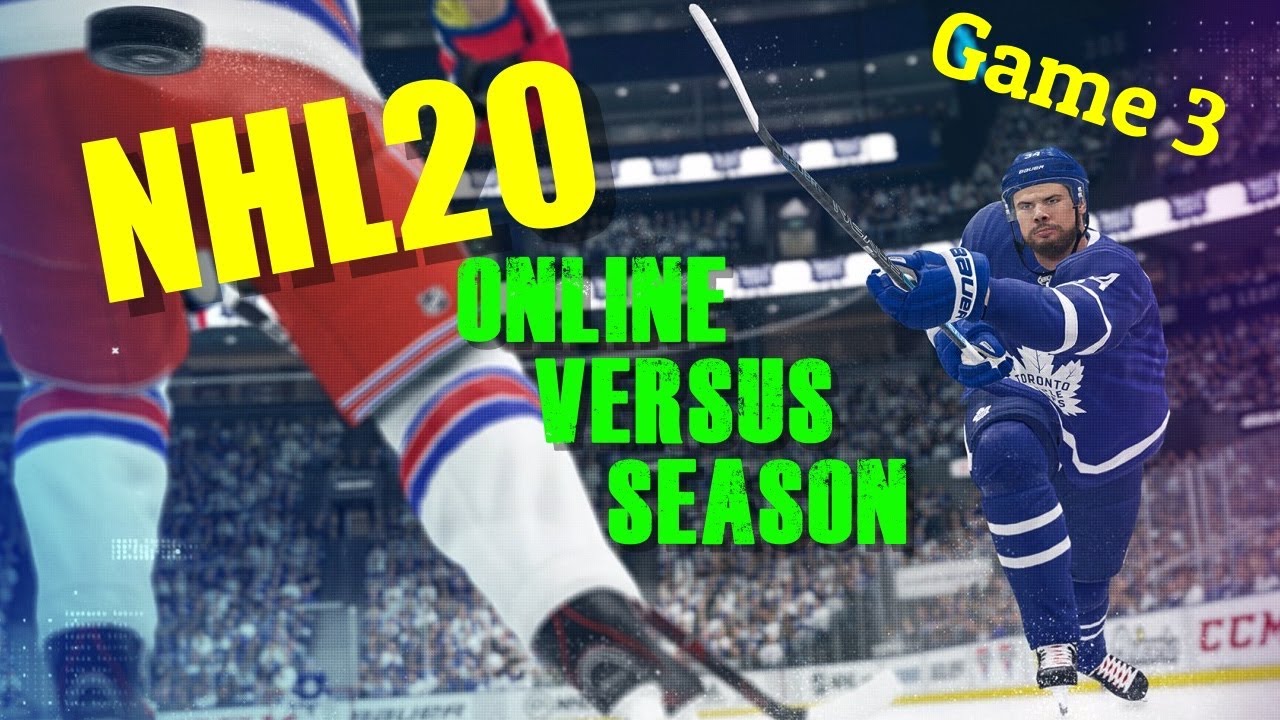 NHL 20 Online Versus Season 1 - Game 3 (PS4 GAMEPLAY) - YouTube
