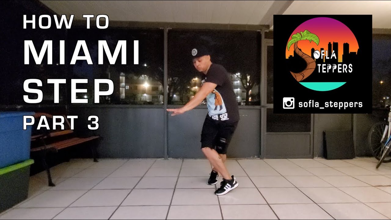 How To Miami Step Pt. 3 - YouTube