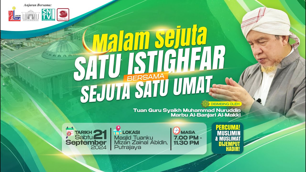 MALAM SEJUTA SATU ISTIGHFAR BERSAMA SEJUTA SATU UMAT - YouTube