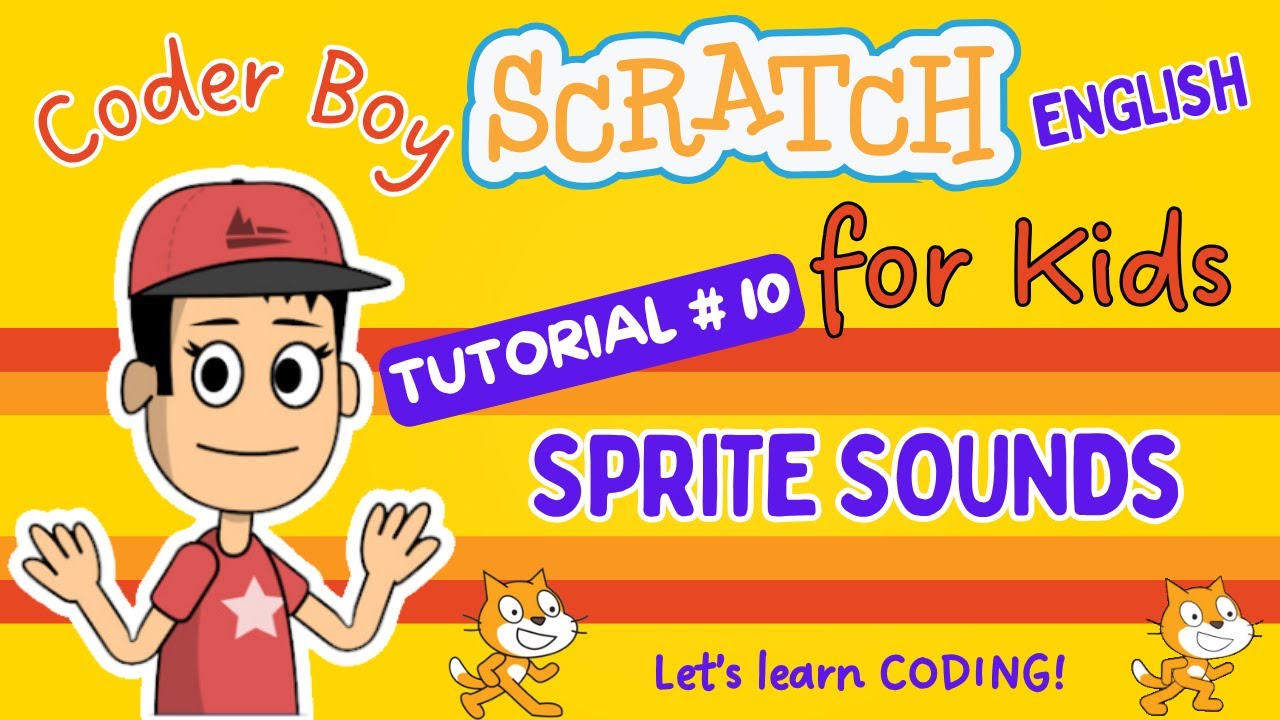 Scratch Tutorial #10 | Sprite Sounds | Coding for Kids (English) | #scratch #kids #english - YouTube