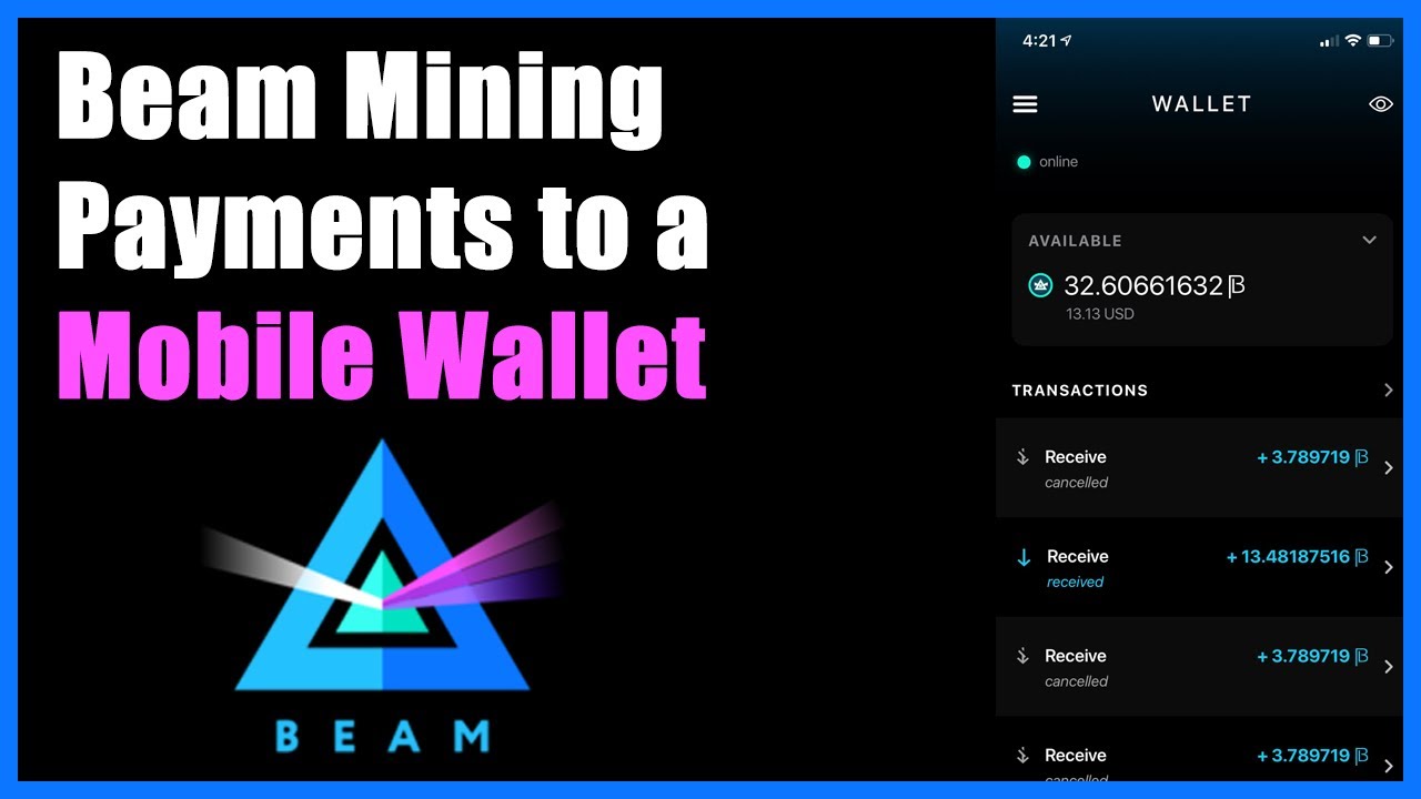 Receiving Beam Mining Payments in a Mobile Wallet | LeafPool | iOS ...