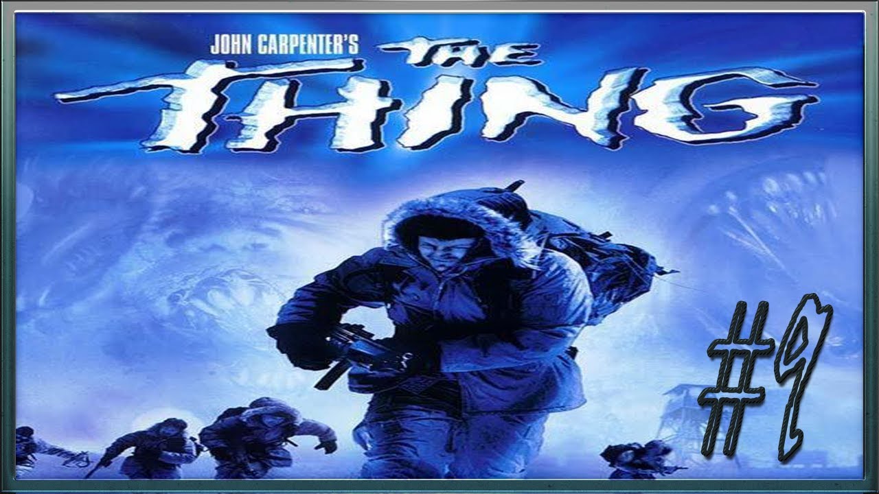 The Thing :: PC :: Прохождение :: #9 - YouTube