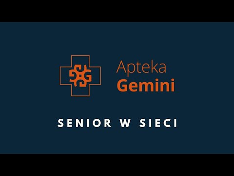 APTEKA GEMINI - film instruktażowy ,,Senior w Sieci\