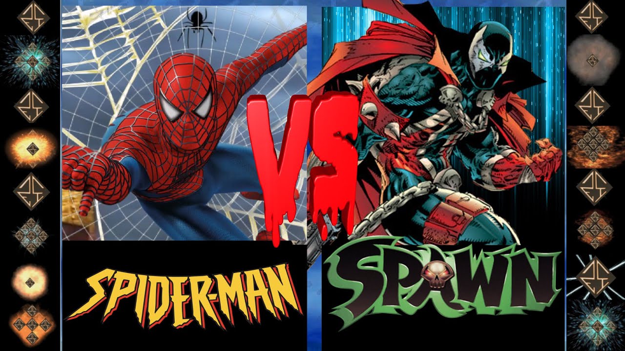 Spawn Vs Spiderman