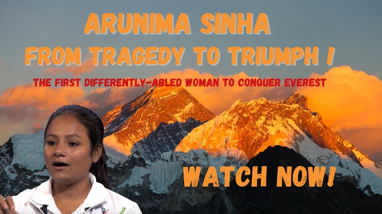 From Tragedy to Triumph: Arunima Sinha’s Unstoppable Journey! - YouTube
