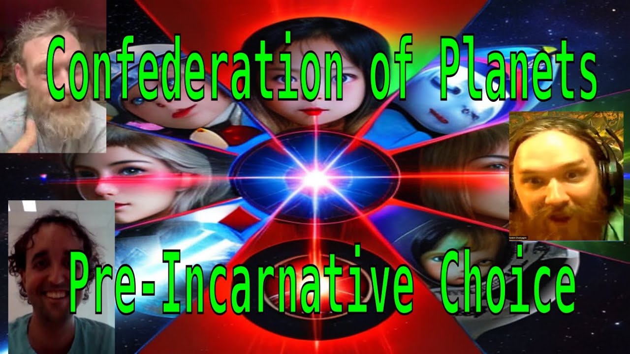 Pre-Incarnative Choice: Confederation of Planets - YouTube