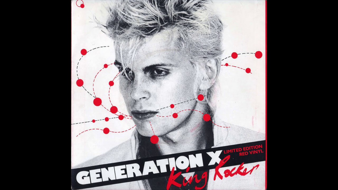 Generation X - King Rocker - YouTube