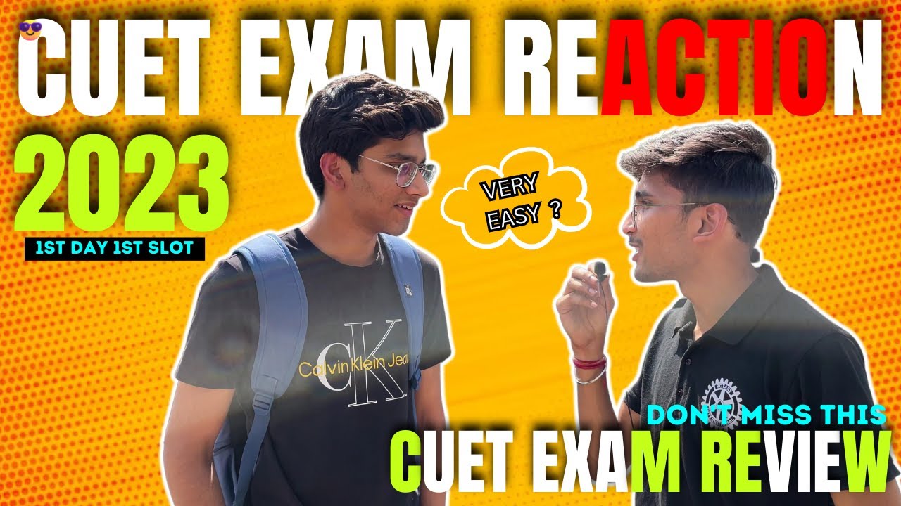 CUET EXAM STUDENTS REACTION🌝| CUET EXAM STUDENT REVIEW🔥🔥| cuet exam ...
