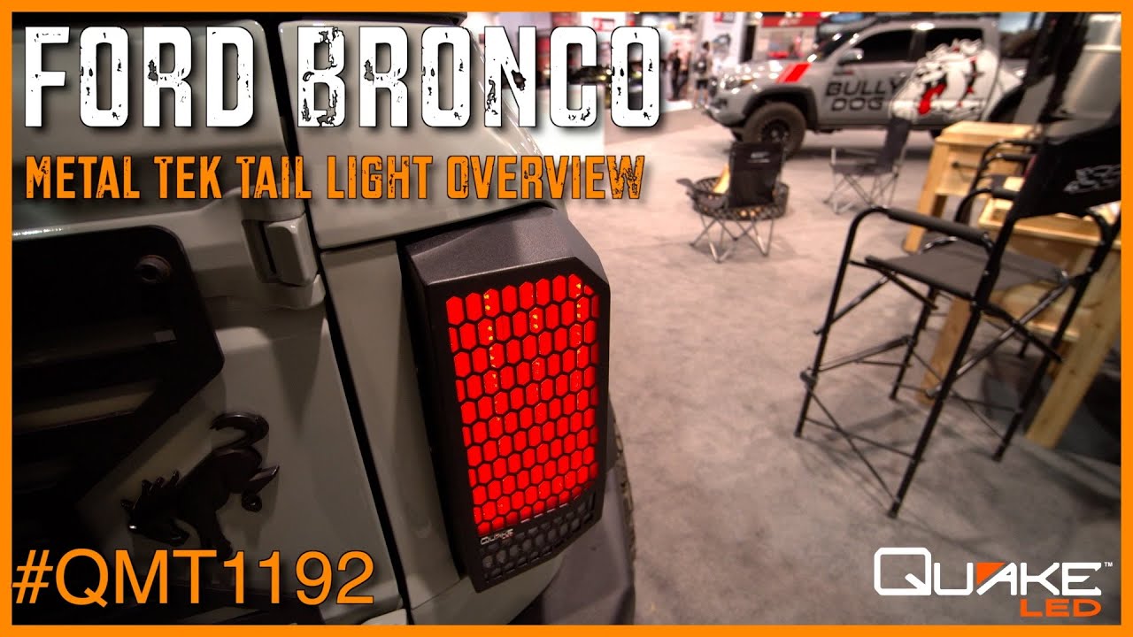 Quake LED Metal Tek Bronco Sequential Tail Light QMT1192 - YouTube