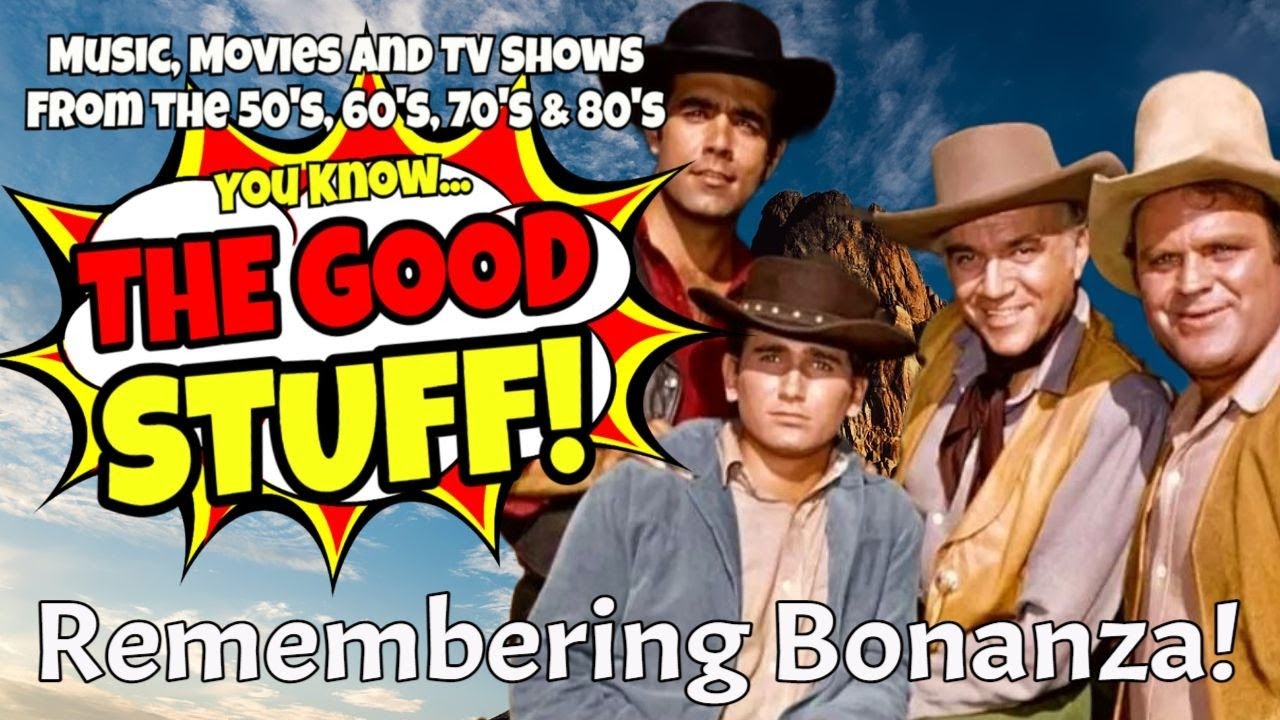 Remembering TV's "Bonanza" - The Good Stuff Live! - YouTube