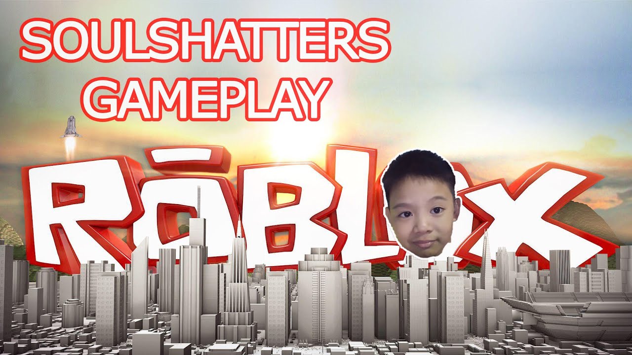 Roblox Soul Shatters Gameplay Part 1 - YouTube
