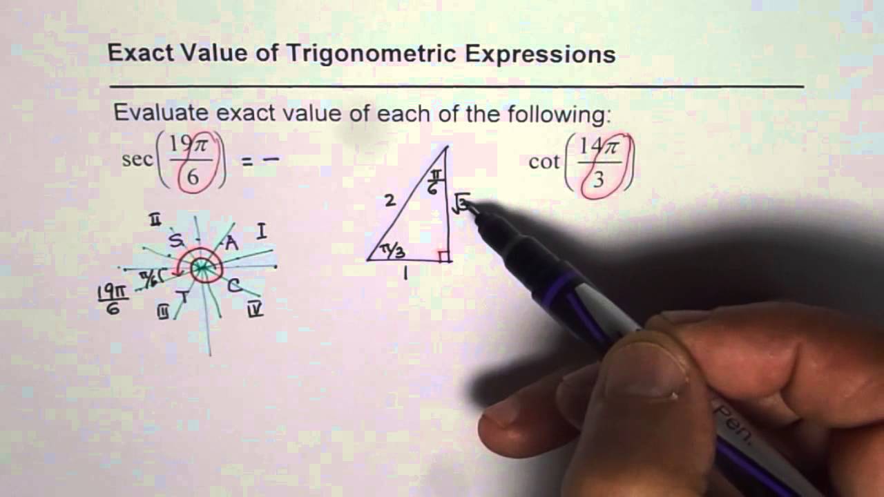 Calculate Exact Value Of Secondary Trigonometric Ratios In Radian calculate-exact-value-of-secondary-trigonometric-ratios-in-radian