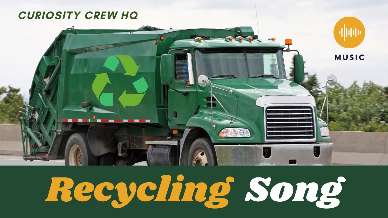 Recycling Song for Kids | Educational Song for Kids | Curiosity Crew HQ ...