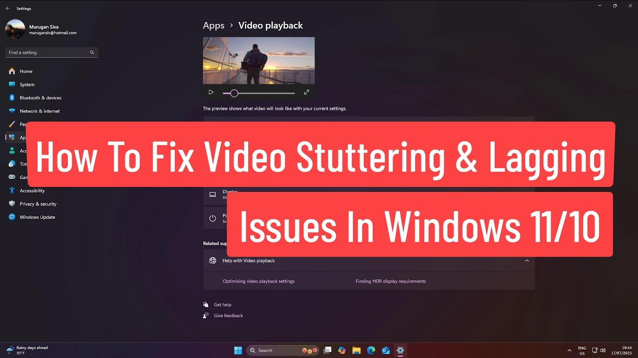 How To Fix Video Stuttering and Lagging Issues In Windows 11/ 10 ...