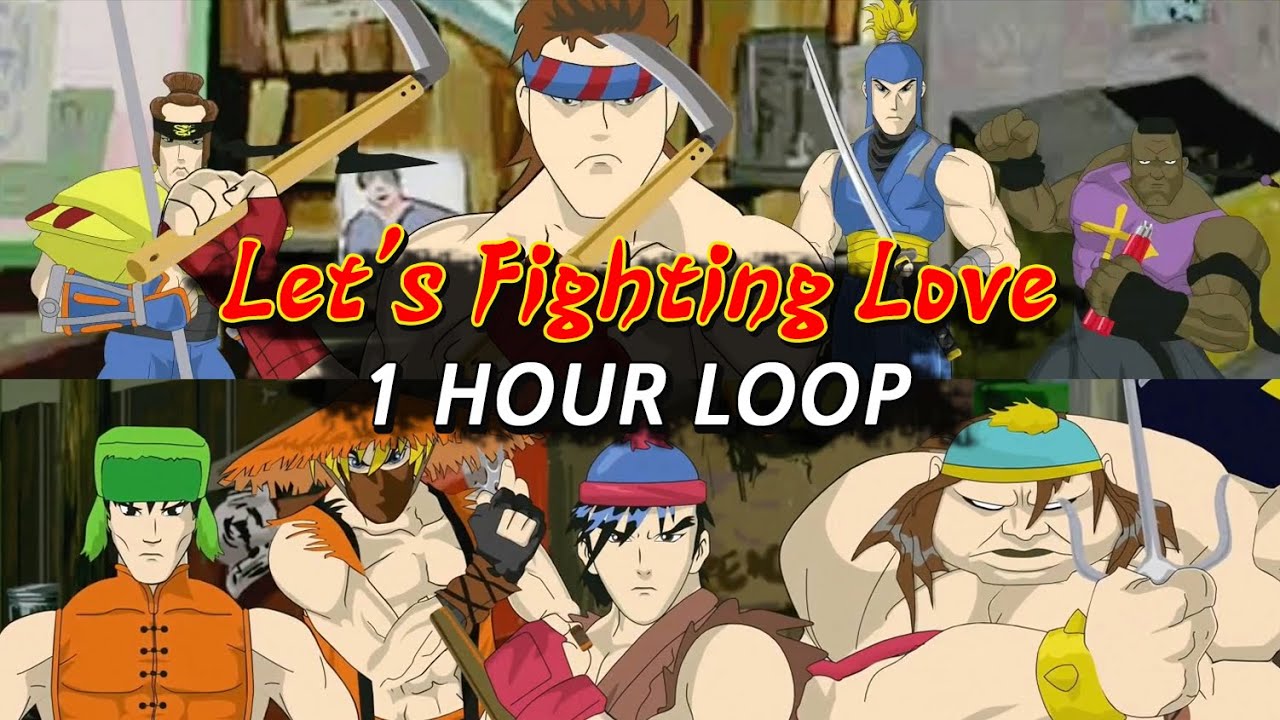 ♻1시간반복♻ 🎵 South Park OST - Let's Fighting Love(스바라시 친친모노) [사우스파크] - YouTube