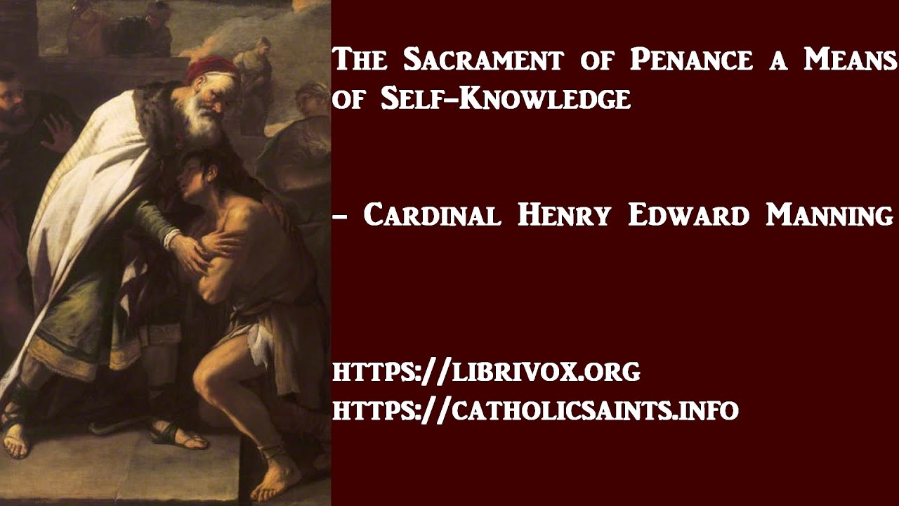 The Sacrament of Penance a Means of Self-Knowledge - YouTube