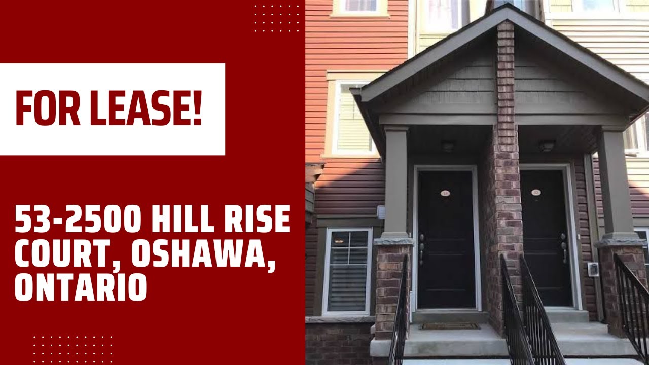 53-2500 Hill Rise Ct, Oshawa, Ontario - YouTube