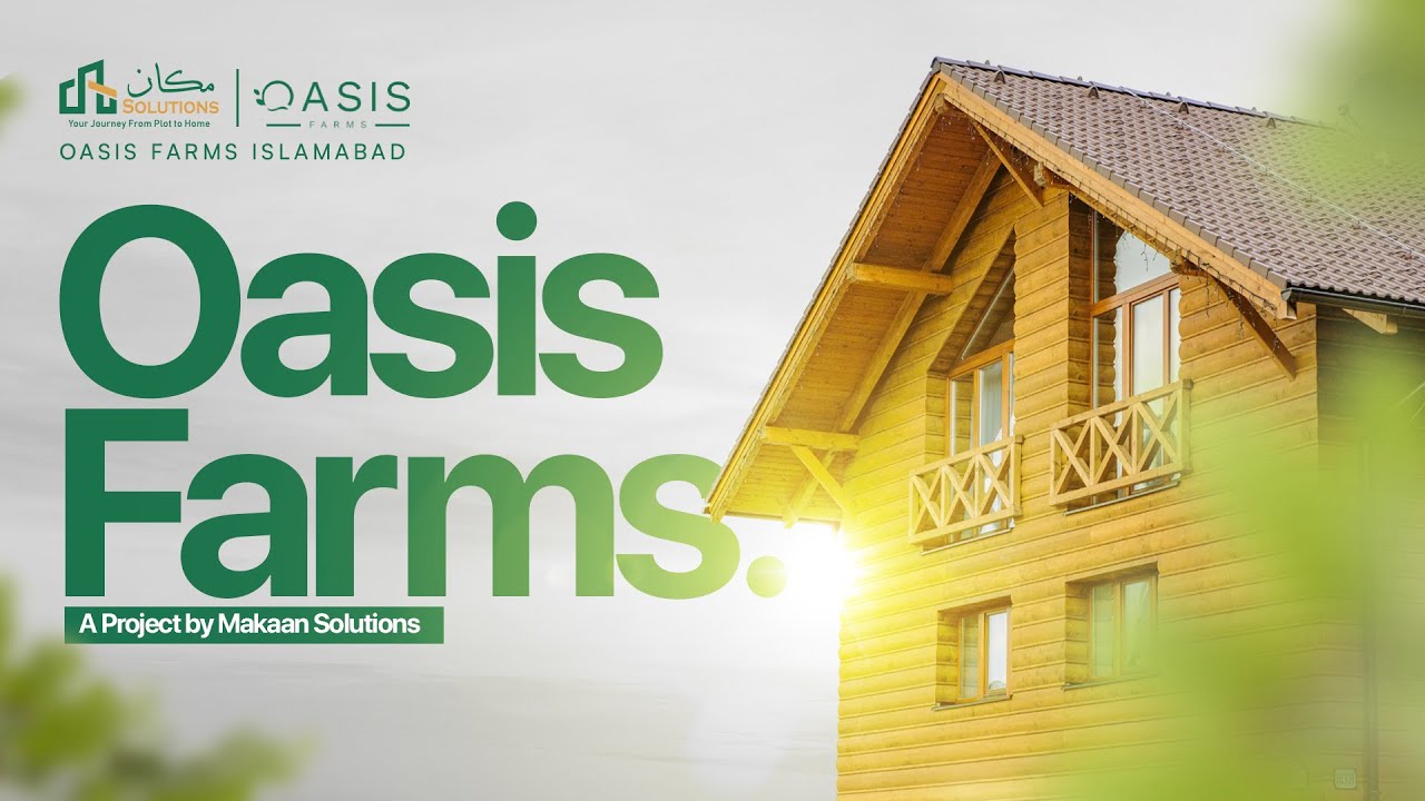 Oasis Farms Islamabad | Located in CDA Zone 4 | Margalla Hills ...