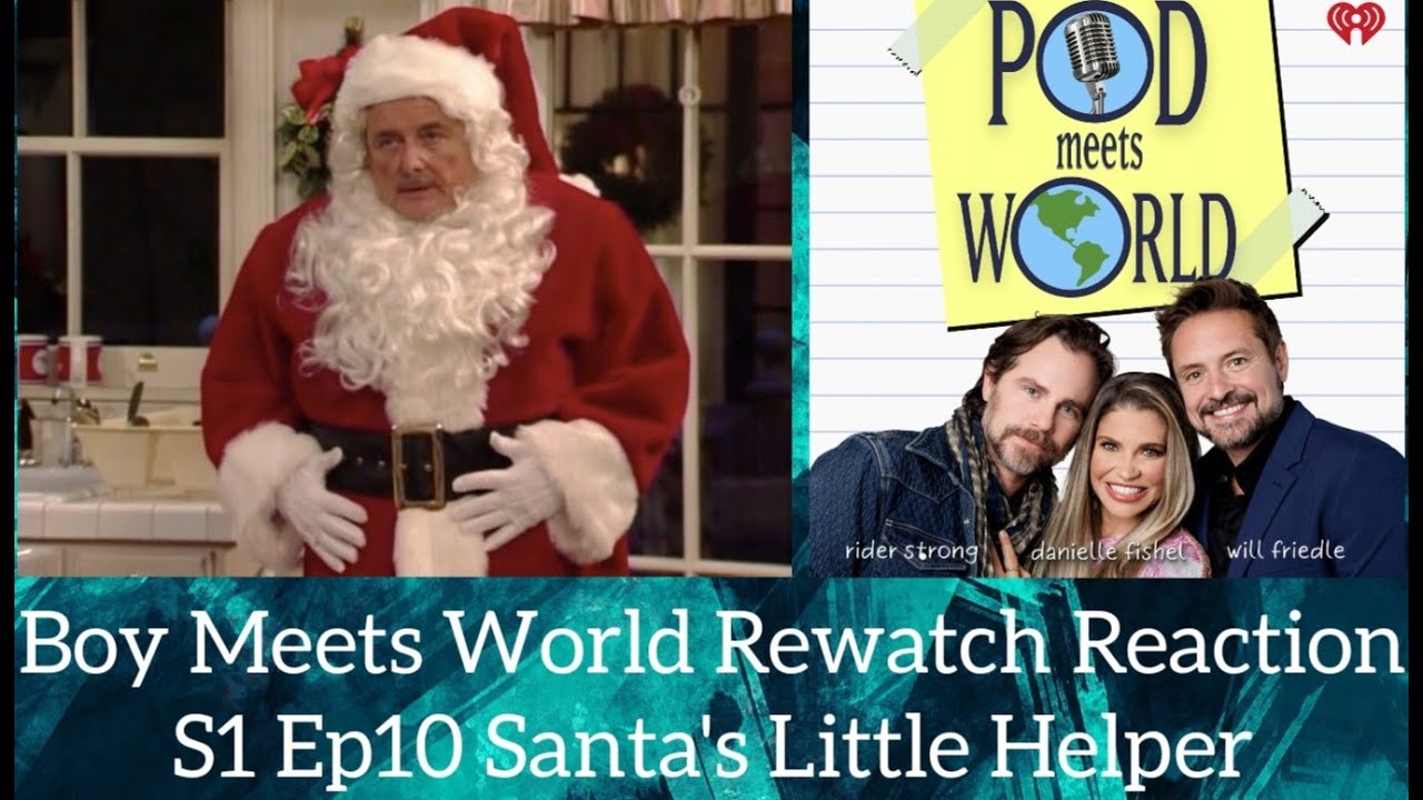 Boy Meets World Rewatch Reaction/Pod Meets World Podcast S1 Ep10 Santa ...