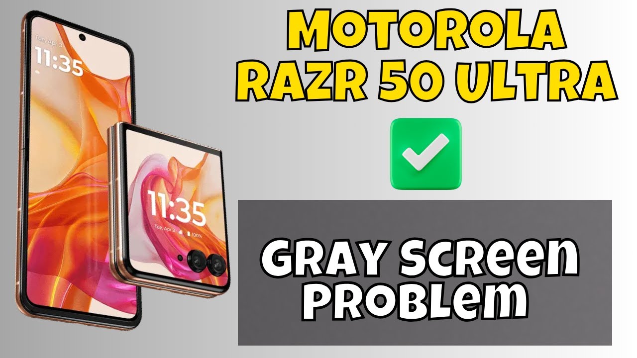 How to Fix Gray Screen Problem Motorola Razr 50 Ultra #latest - YouTube