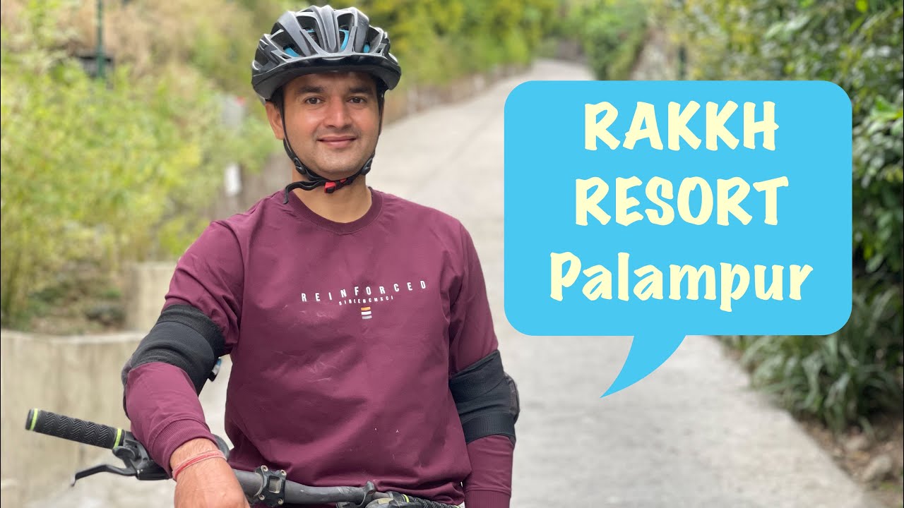 Rakkh Resort ! Best Resort of Palampur, Himachal Pradesh !! - YouTube