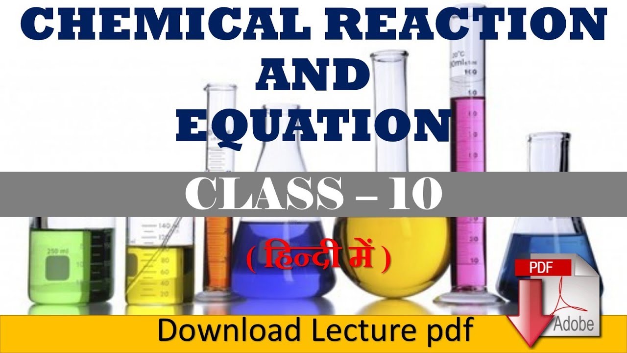 Chemical Reaction And Equation Class 10 In Hindi YouTube chemical-reaction-and-equation-class-10-in-hindi-youtube