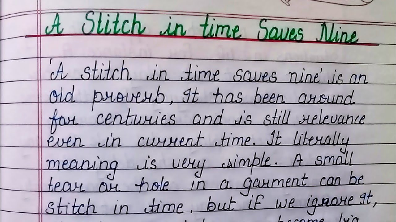 Essay on Proverb A Stitch in a time saves Nine in English | English ...