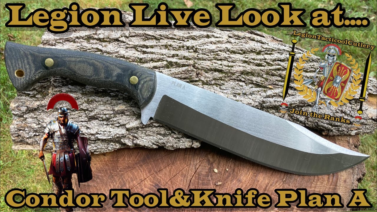 Legion Live Look at the Condor Tool & Knife Plan A - YouTube