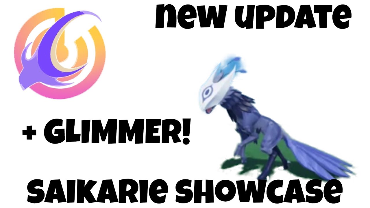 Saikarie Showcase! New Update! Creatures of sonaria + Glimmer! - YouTube