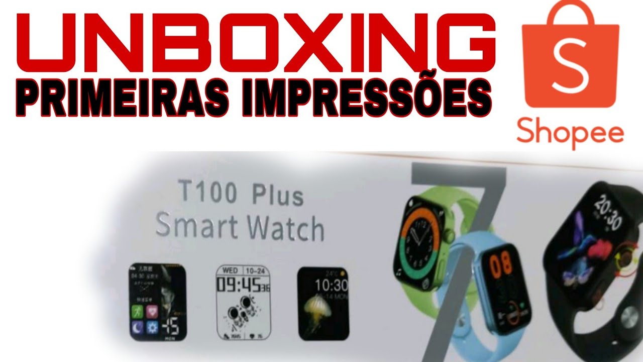 UNBOXING SMARTWATCH T100 PLUS! MELHOR QUE O X8 MAX? - YouTube