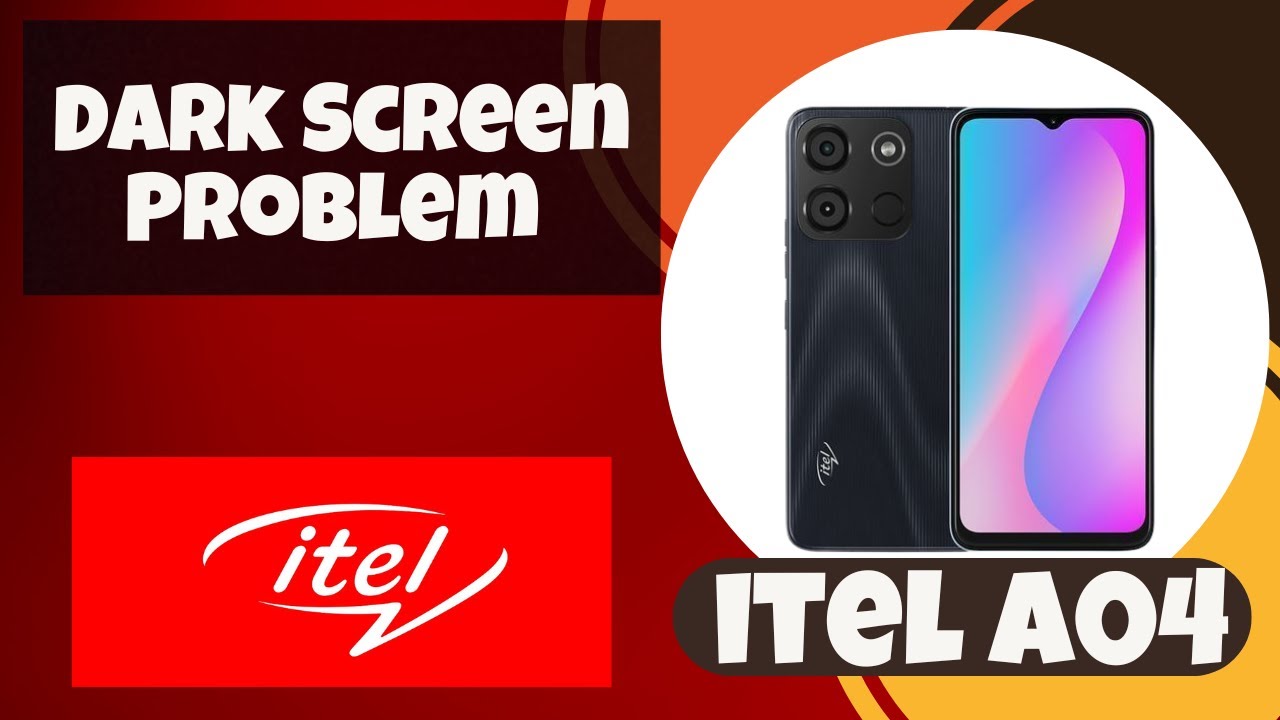 How to Fix itel A04 Black Screen / Dark Screen Problem #new - YouTube