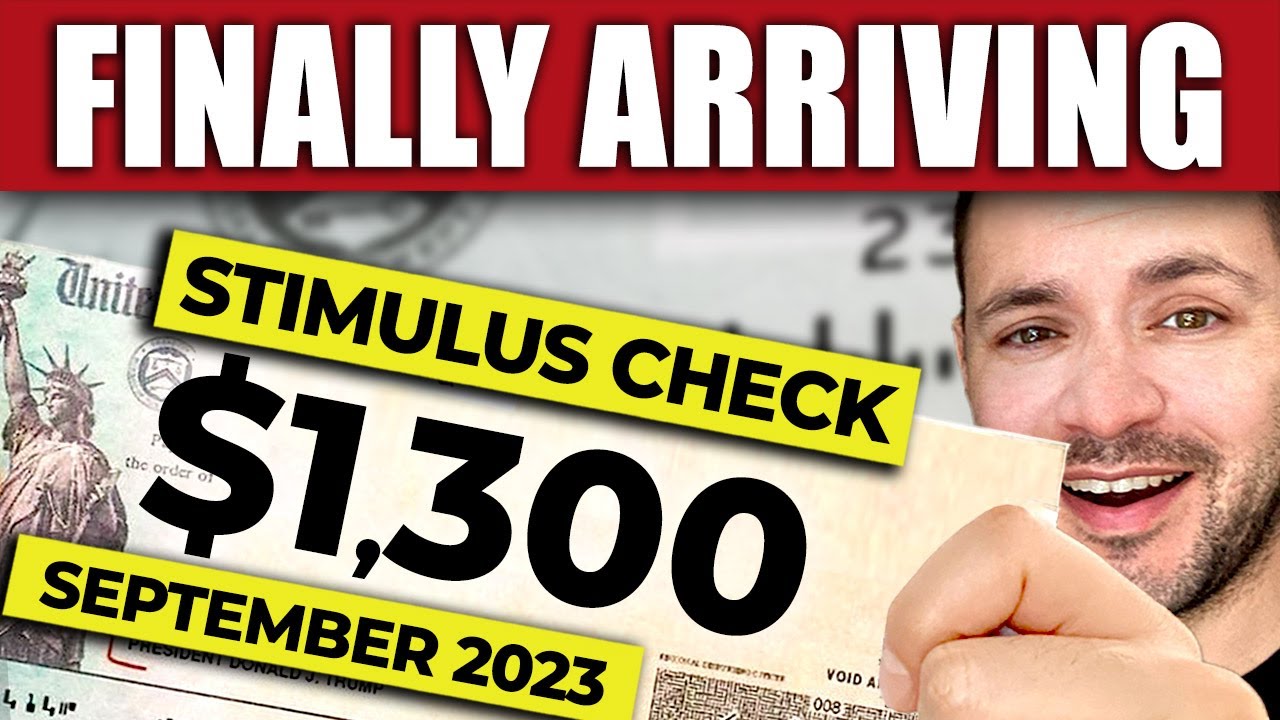 FINALLY!! $1300 New Stimulus Check ARRIVING in September 2023… Here’s ...