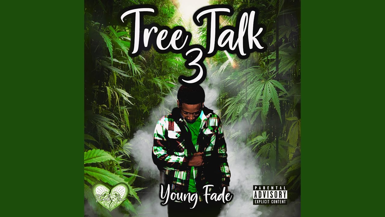 Young Fade Tree Talk 3 - YouTube