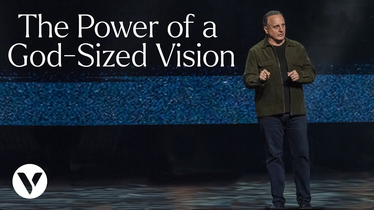 Power of a God Sized Vision - YouTube