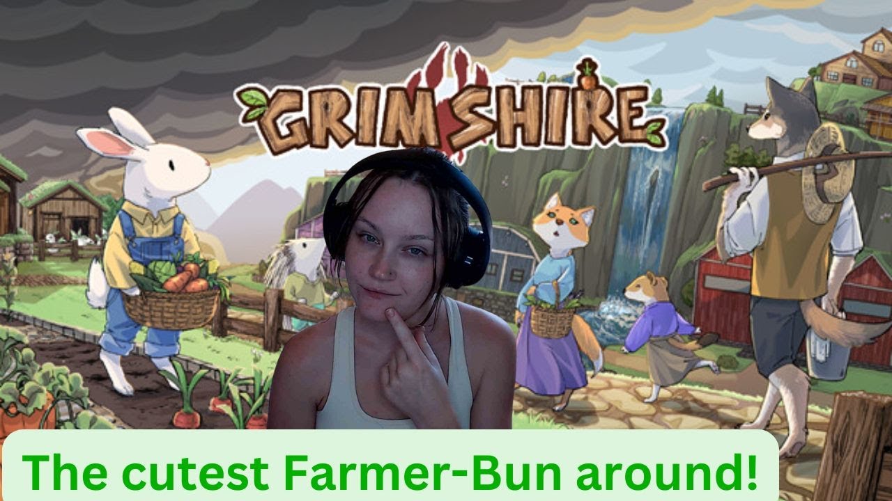 Grimshire Demo | A Grim Farmer-Bun - YouTube