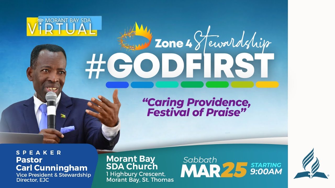 Sabbath AM | Zone 4 #GodFirst, Festival of Praise | Pastor Carl ...