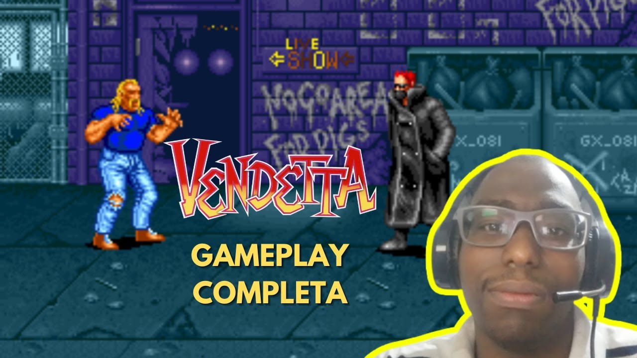 VENDETTA (ARCADE) - Gameplay Completa #32 | Um JOGO bem SACANA!!! - YouTube