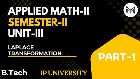 Applied Math-II | Semester-2 | Unit-3 | IP University | All Topics | B.Tech - YouTube