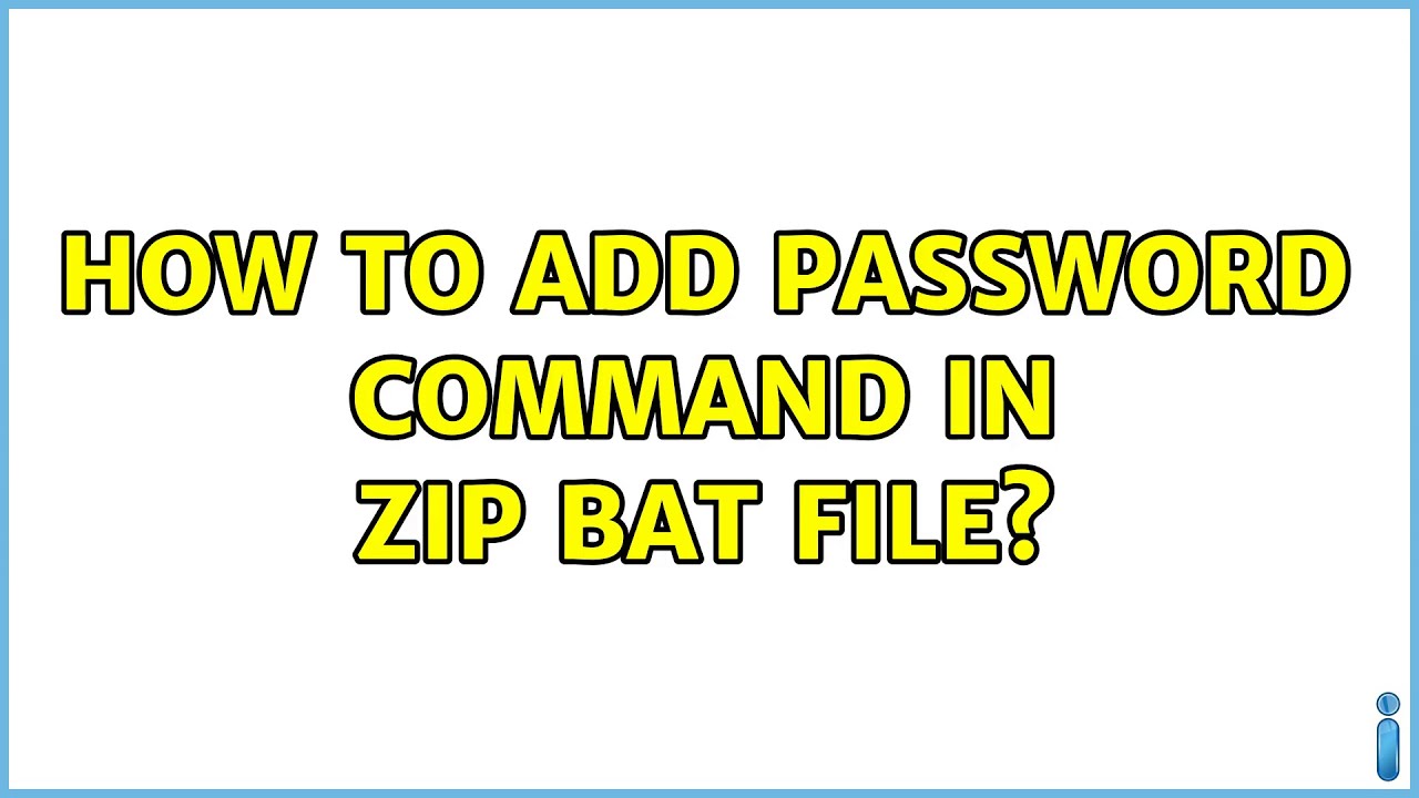 How to add password command in zip bat file? - YouTube