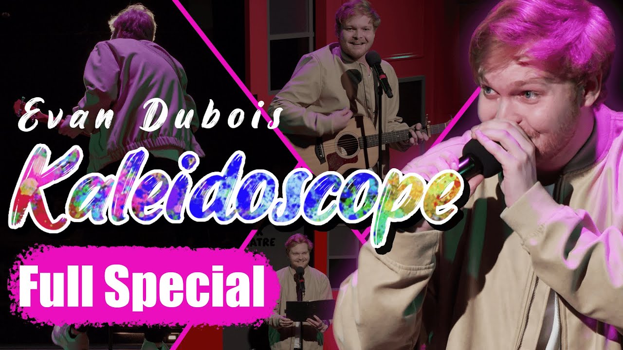 Evan Dubois: Kaleidoscope | Full Special - YouTube