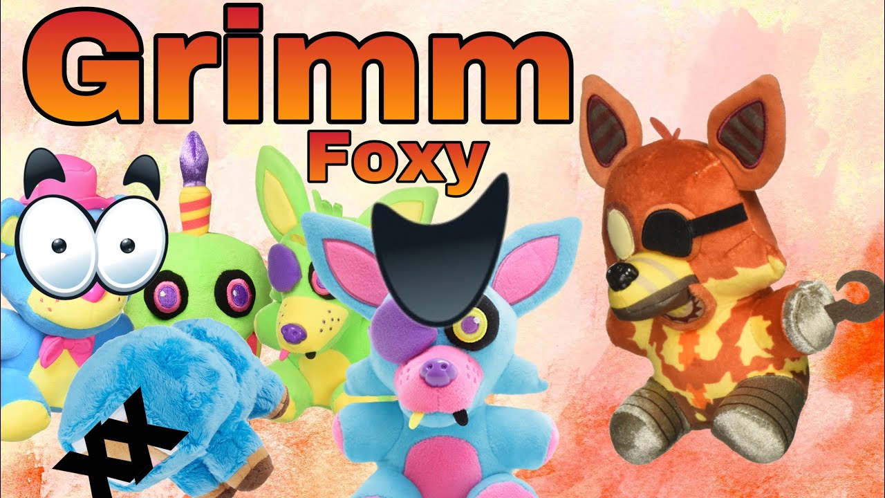 FNaF Plush Movie: Grimm Foxy! - YouTube