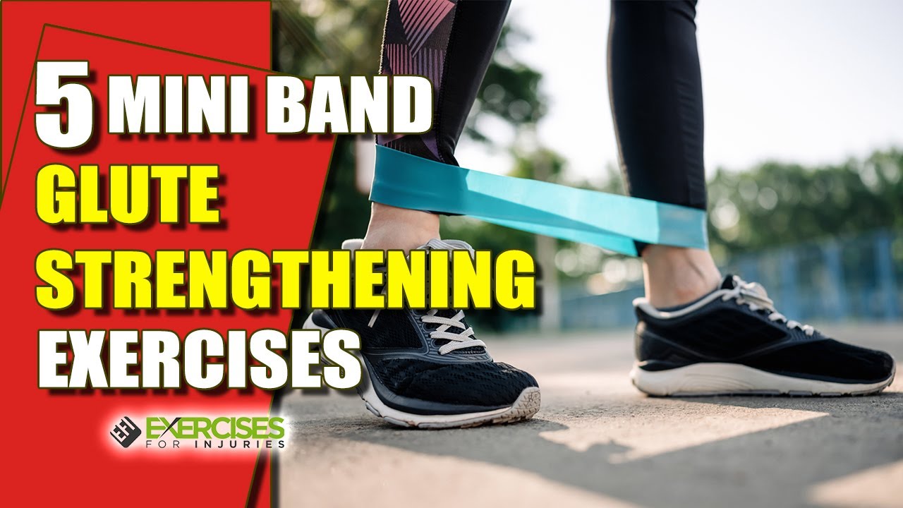 5 Mini Band Glute Strengthening Exercises - YouTube