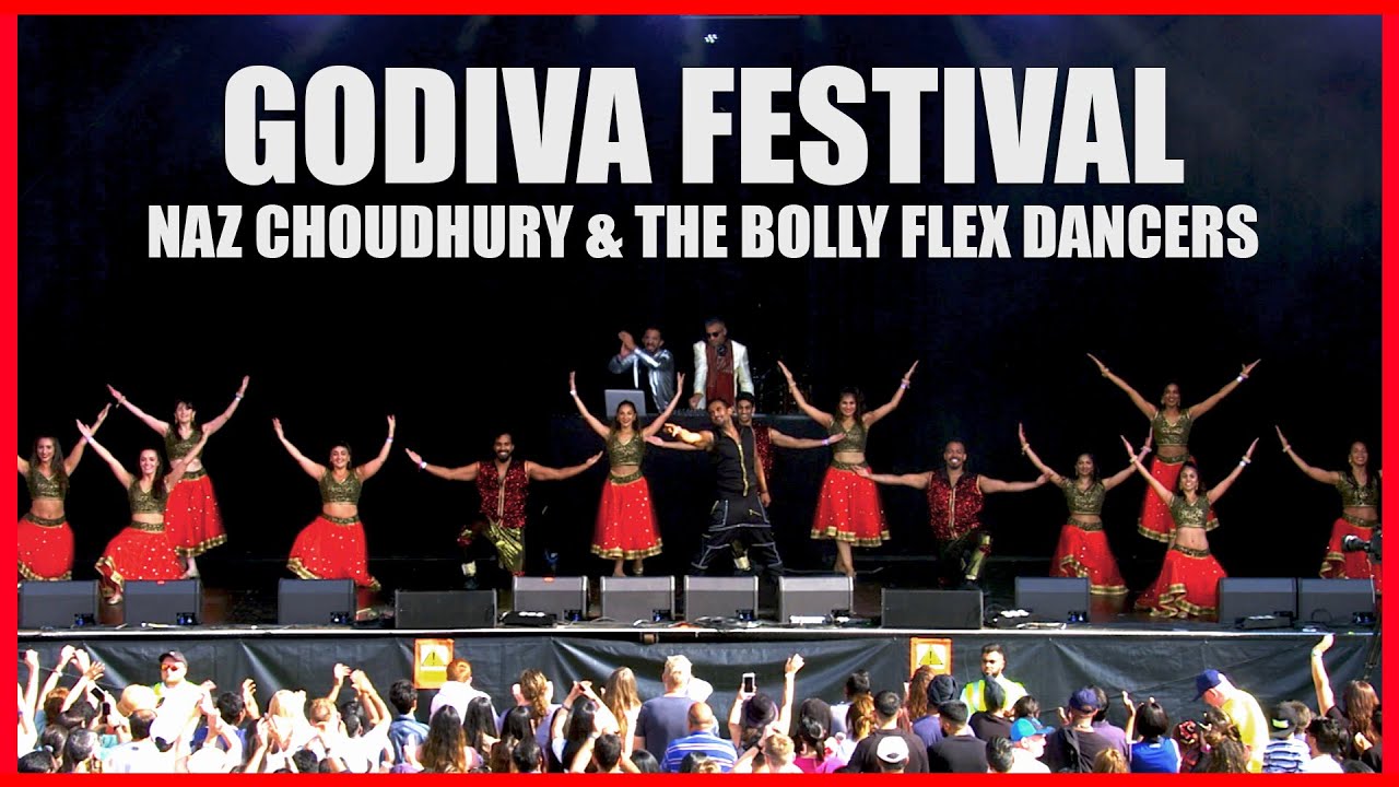 BOLLYWOOD DANCERS UK. Bolly Flex | Naz Choudhury | Godiva Festival ...