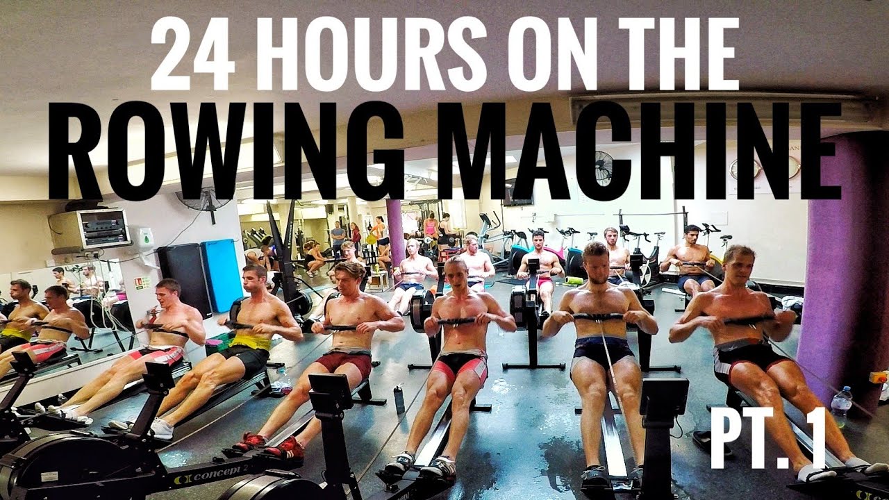 LITERALLY 24 HOURS ON THE ROWING MACHINE | PART 1 OF 3 - YouTube