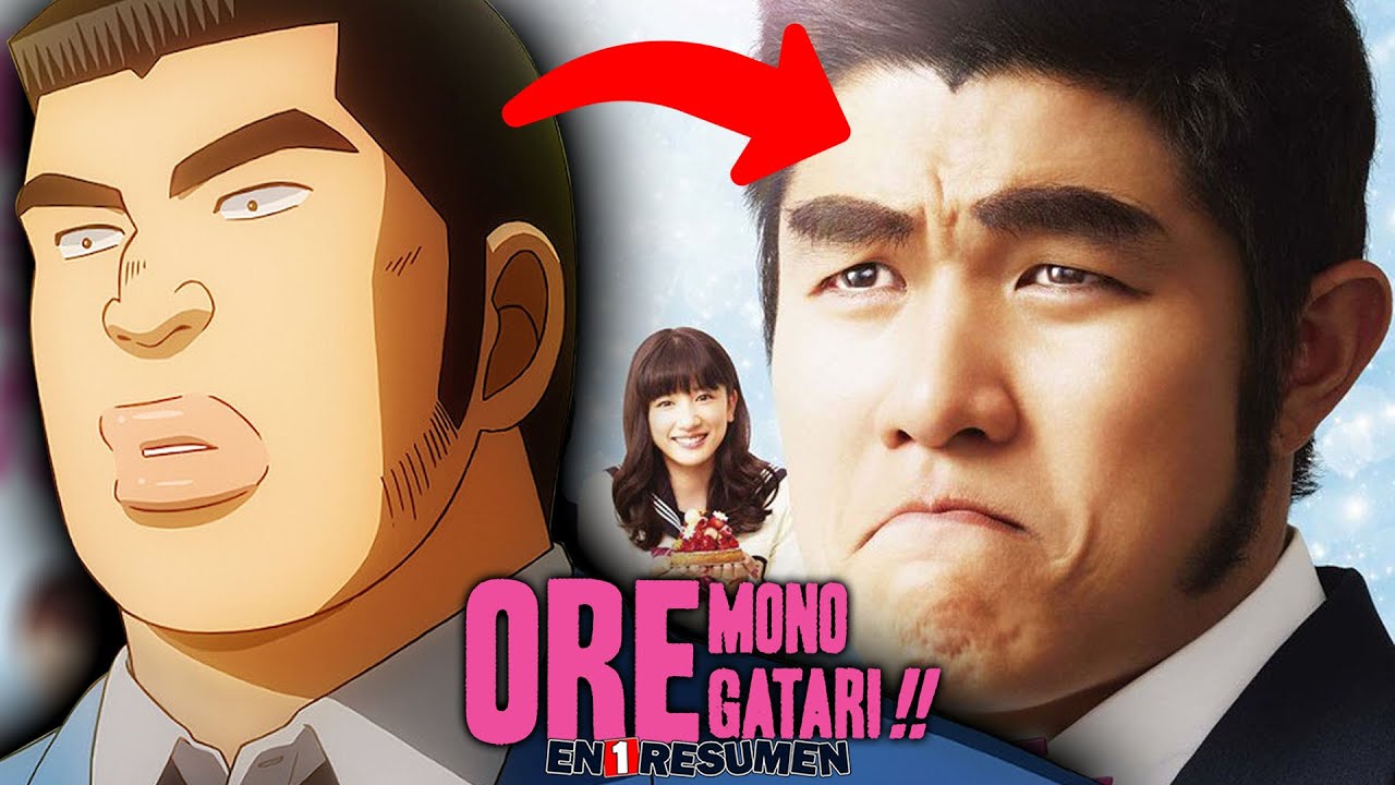 💖 Ore Monogatari!! | El Live Action En 1 Resumen - YouTube