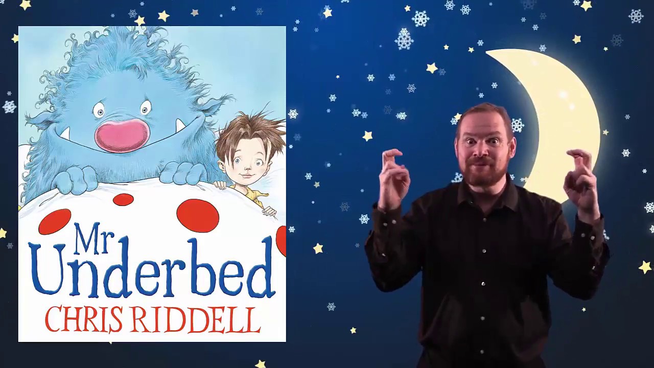 BSL Storytelling - Mr Underbed by Wayne Sharples - YouTube