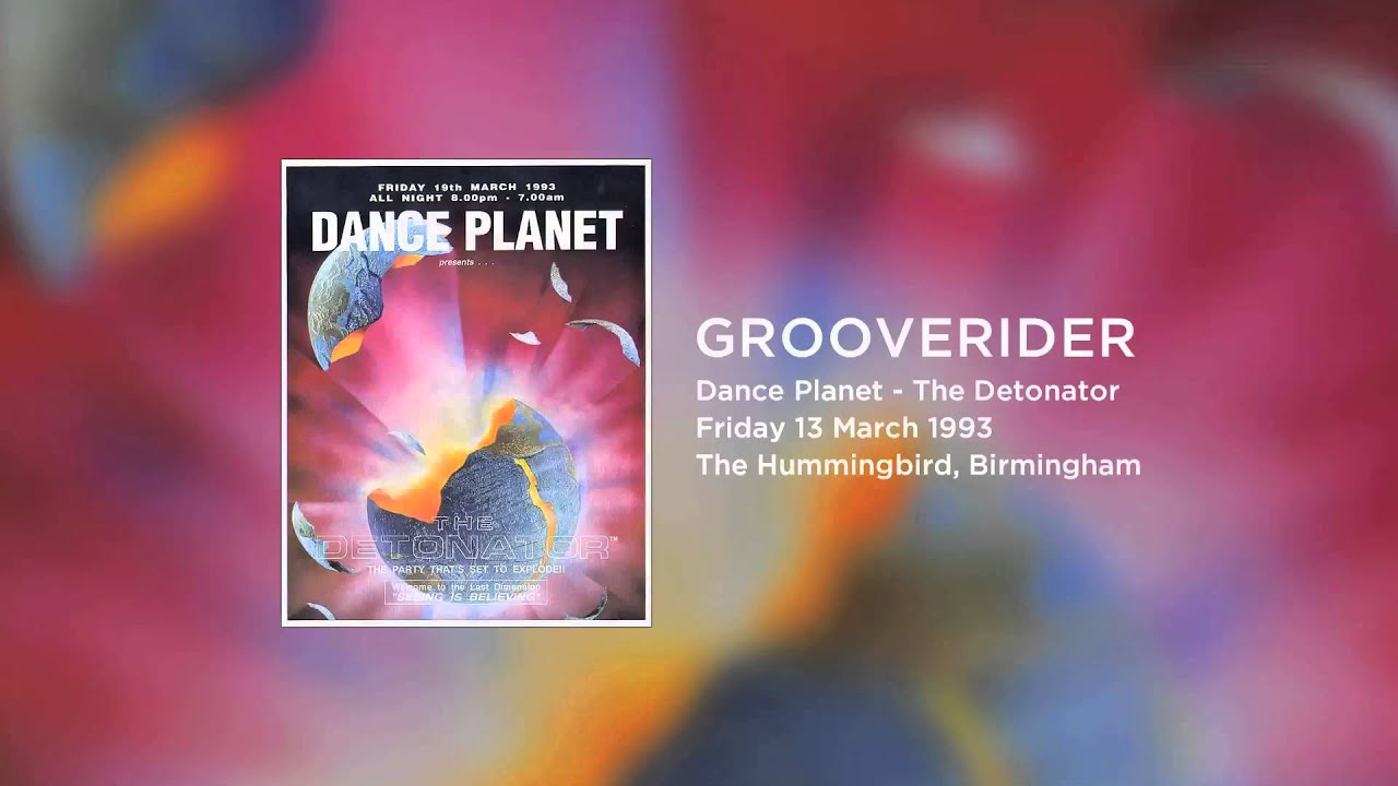 Grooverider - The Detonator (1993) - YouTube