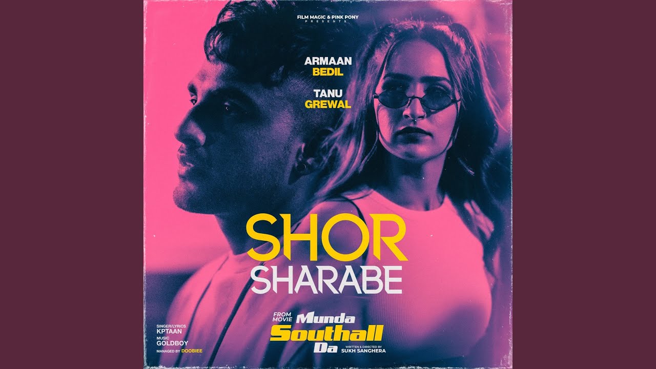 Shor Sharabe (From "Munda Southall Da") - YouTube Music