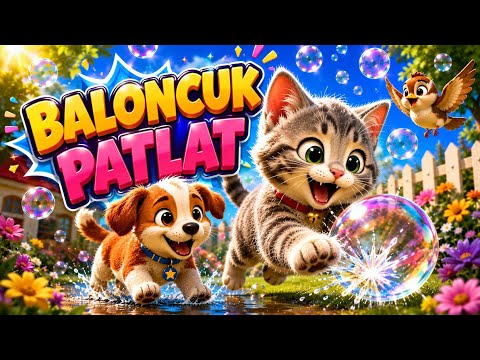 Baloncuk Patlat Şarkısı 🫧 Pat Pat Pat! | Eğitici Çocuk Şarkıları