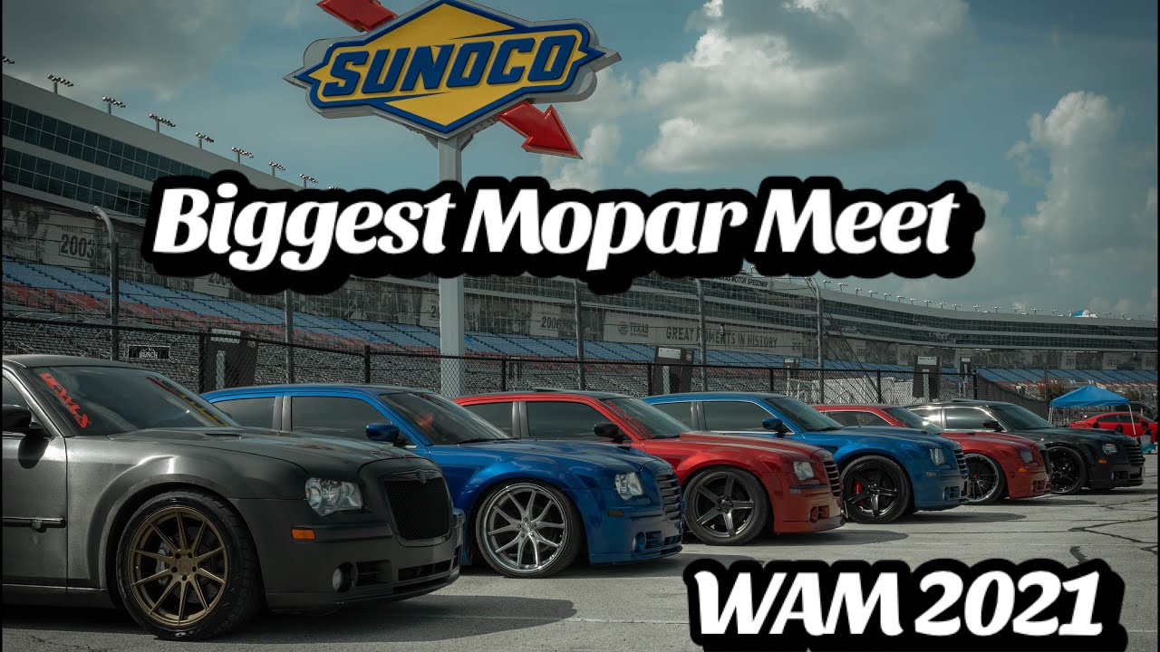 BIGGEST MOPAR MEET EVER W.A.M 2021 TEXAS MOTOR SPEED WAY - YouTube